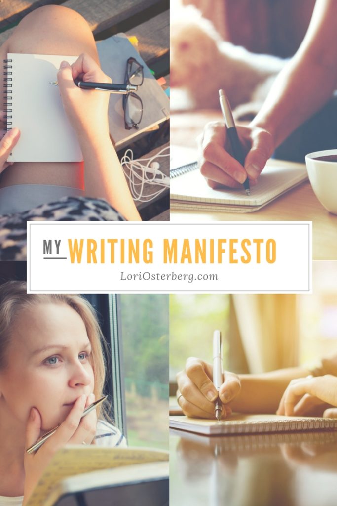 My Writing Manifesto - Author Lori Osterberg