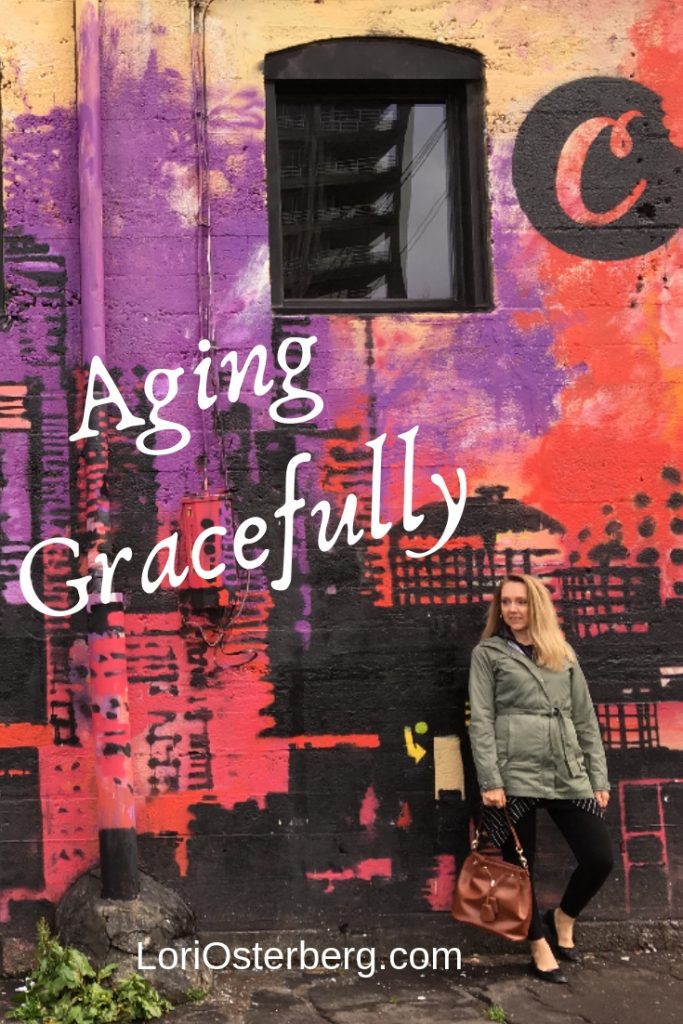 What Aging Gracefully Means To Me - Author Lori Osterberg